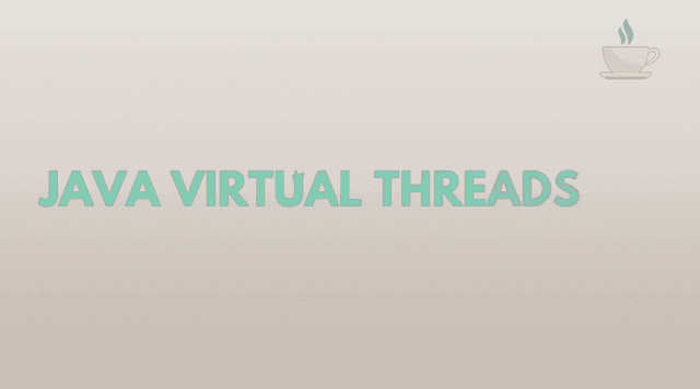 Java Virtual Threads: A Deep Dive with Examples | Java and Cloud ...